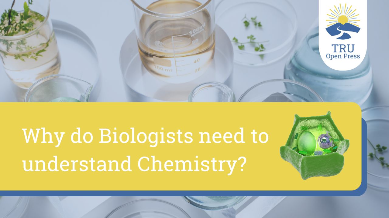 1. The Inseparable Bond of Biology and Chemistry - Chemistry for Biologists